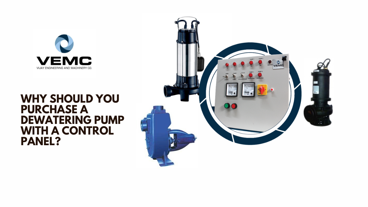 Why Should You Purchase A Dewatering Pump With A Control Panel? - Vijay ...