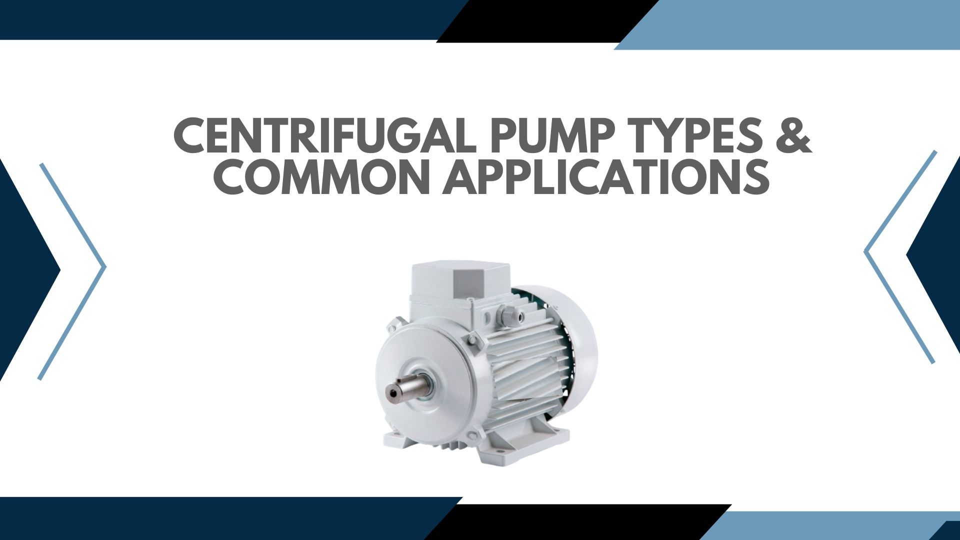 Centrifugal Pump Types & Common Applications - Vijay Engineering And ...