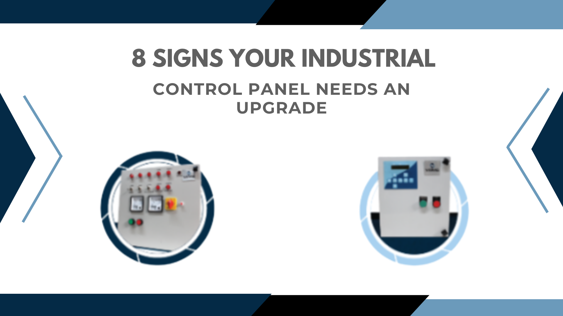 Improve Efficiency: 8 Signs You Need a New Control Panel