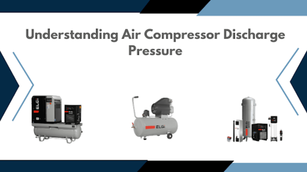 Understanding Air Compressor Discharge Pressure